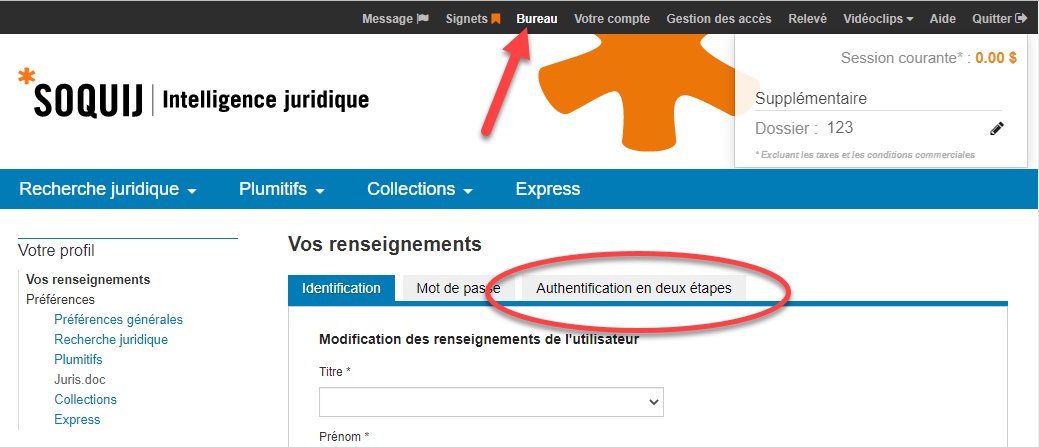 FAQ : Authentification en deux étapes | Centre d'aide SOQUIJ